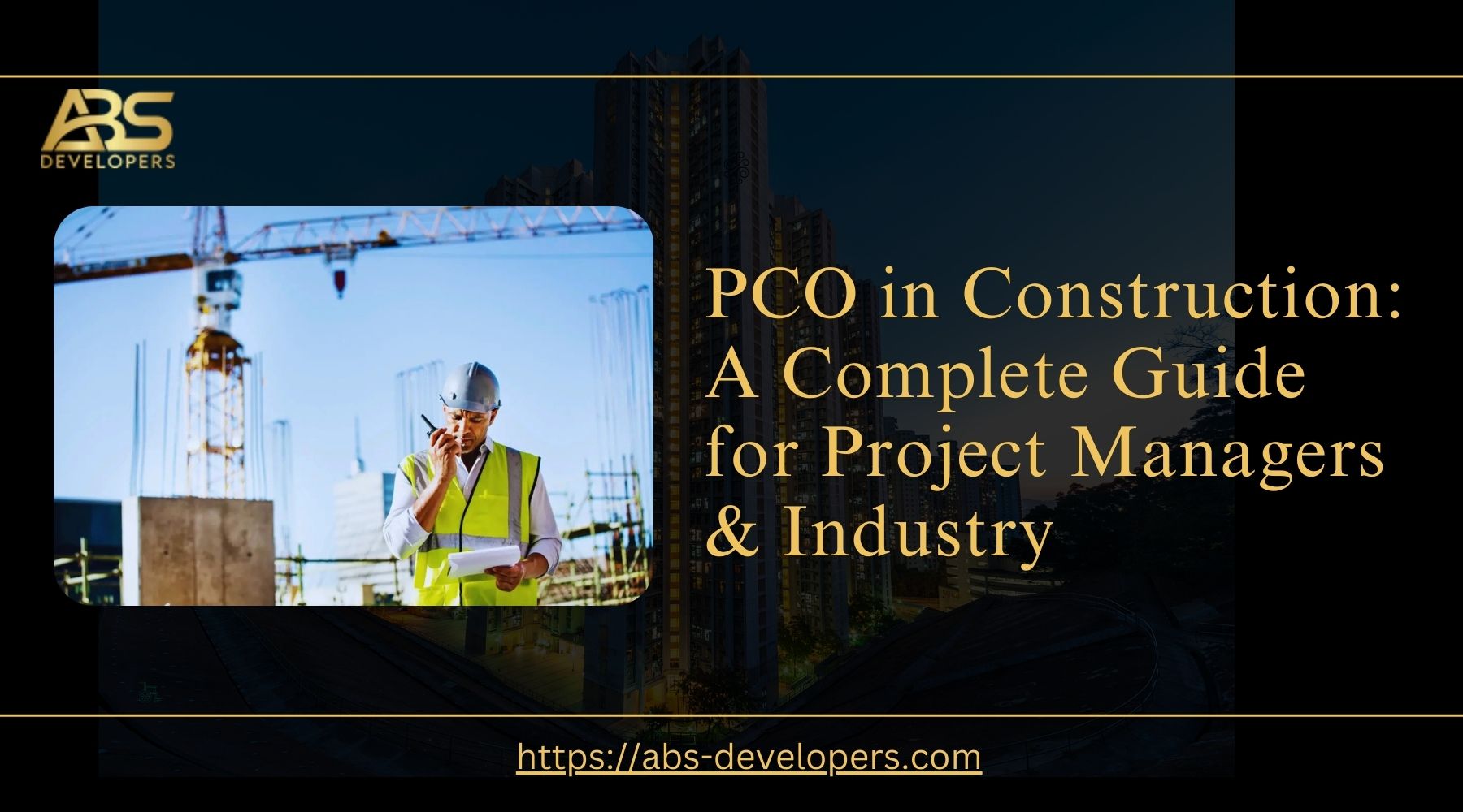 PCO in Construction | Guide for Project Managers & Industry